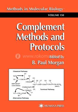 Complement Methods and Protocols: B. Paul Morgan | Rokomari.com