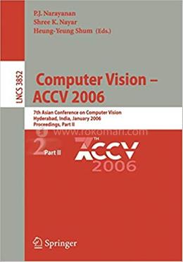 Computer Vision - ACCV 2006: Heung-Yeung Shum | Rokomari.com