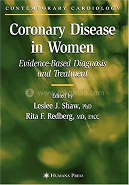 Coronary Disease in Women: Rita F. Redberg | Rokomari.com