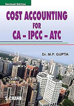 Cost Accounting for CA-PCC-Course: M. P. Gupta | Rokomari.com