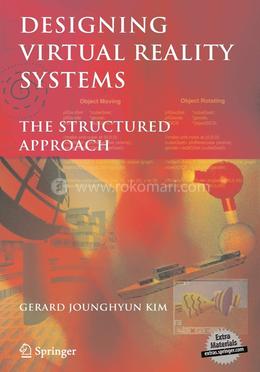 Designing Virtual Reality Systems: The Structured Approach: Gerard ...