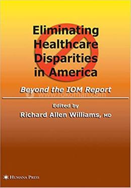 Eliminating Healthcare Disparities in America: Richard Allen Williams ...