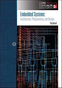 Embedded Systems: Architecture, Programming and Design: Raj Kamal ...