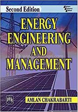 Energy Engineering and Management : Amlan Chakrabarti | Rokomari.com