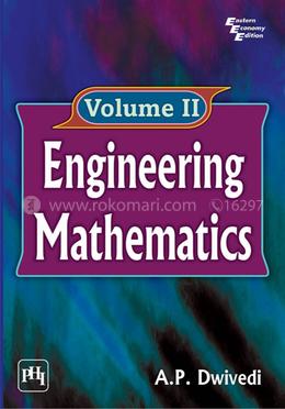 Engineering Mathematics : Volume 2: A.P. Dwivedi | Rokomari.com