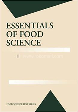 Essentials Of Food Science: Vickie A Vaclavik | Rokomari.com