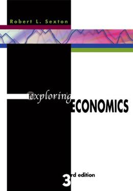 Exploring Economics: Robert L. Sexton | Rokomari.com