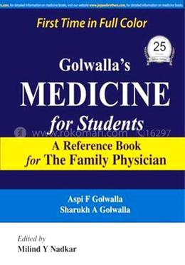 Golwalla’s Medicine for Students (A Reference Book for the Family ...