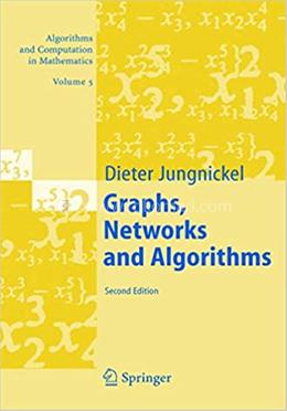 Graphs, Networks and Algorithms: Dieter Jungnickel | Rokomari.com