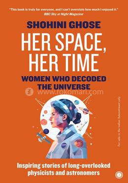 Her Space, Her Time: Shohini Ghose | Rokomari.com