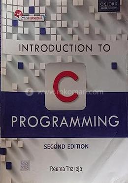 Introduction To C Programming : Reema Thareja | Rokomari.com