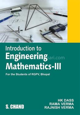 Introduction to Engineering Mathematics-III: H K Dass | Rokomari.com