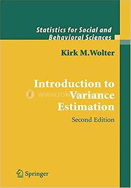 Introduction to Variance Estimation: Kirk M. Wolter | Rokomari.com