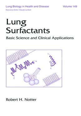 Lung Surfactants: Robert H. Notter | Rokomari.com