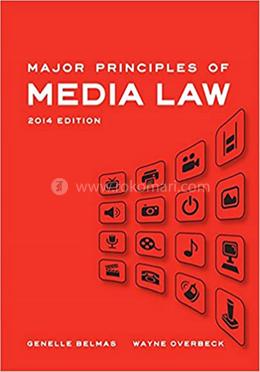 Major Principles of Media Law: Genelle Belmas | Rokomari.com
