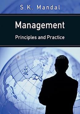 Management: Principles And Practice: SK Mandal | Rokomari.com