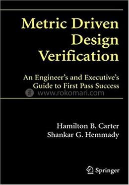 Metric Driven Design Verification: Shankar G. Hemmady | Rokomari.com