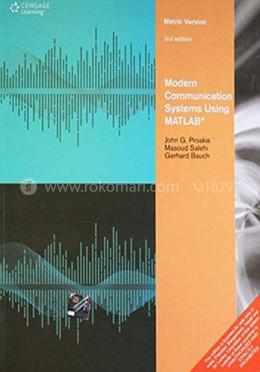 Modern Communication Systems Using Matlab: John G. Proakis | Rokomari.com