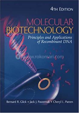 Molecular Biotechnology: Jack J. Pasternak | Rokomari.com