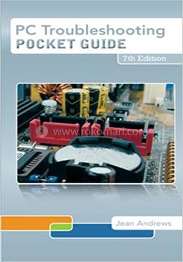 PC Troubleshooting Pocket Guide: Jean Andrews | Rokomari.com