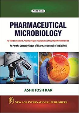 Pharmaceutical Microbiology: Ashutosh Kar | Rokomari.com
