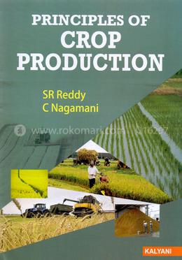 Principles of Crop Production: S.R. Reddy | Rokomari.com