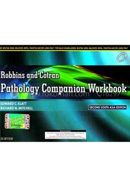 Robbins and Cotran Pathology Companion Workbook: Edward C. Klatt ...