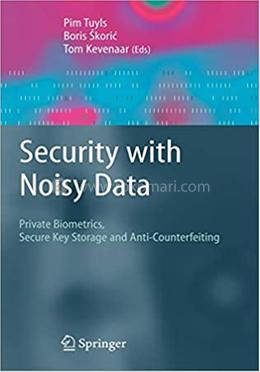 Security with Noisy Data: Tom Kevenaar | Rokomari.com