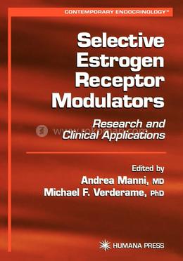 Selective Estrogen Receptor Modulators: Michael Verderame | Rokomari.com
