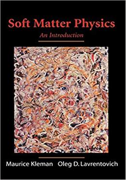 Soft Matter Physics: An Introduction: Oleg D. Laverntovich | Rokomari.com