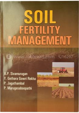 Soil Fertility Management: A.P.Sivamurugan | Rokomari.com