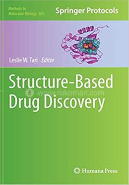 Structure-Based Drug Discovery: Leslie W. Tari | Rokomari.com