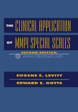 The Clinical Application of MMPI Special Scales: Eugene E. Levitt ...