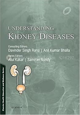 Understanding Kidney Diseases: Kakar Atul | Rokomari.com