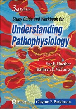 Understanding Pathophysiology : Kathryn L. McCance RN PhD | Rokomari.com