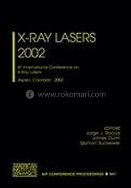 X-Ray Lasers 2002: Szymon Suckewer | Rokomari.com