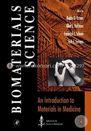 Biomaterials Science: An Introduction to Materials in Medicine : B.D ...