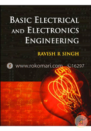 Basic Electrical and Electronics Engineering : Ravish R Singh | Rokomari.com