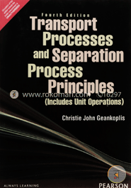 Transport Processes and Separation Process Principles (Includes Unit ...
