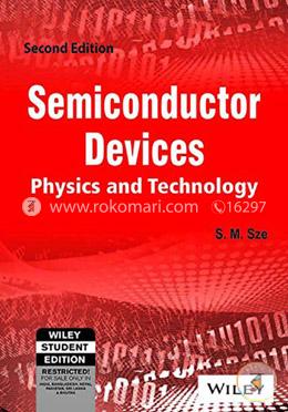 Semiconductor Devices: Physics and Technology: S. M. SZE | Rokomari.com