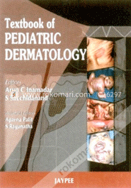 Textbook of Pediatric Dermatology : S. Sacchidanand | Rokomari.com