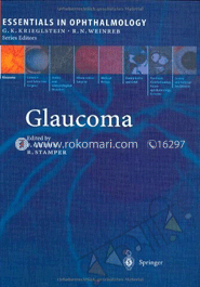 Glaucoma (Essentials In Ophthalmology): Franz Grehn | Rokomari.com