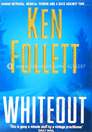 Whiteout: Ken Follett | Rokomari.com