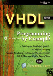 VHDL: Programming By Examples (With CD) : Douglas Perry | Rokomari.com