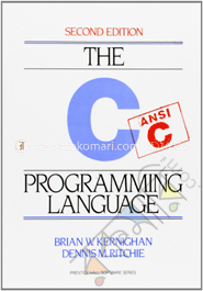 The C Programming Language : Brian W. Kernighan | Rokomari.com
