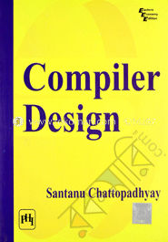 Compiler Design : Santanu Chattopadhyay | Rokomari.com