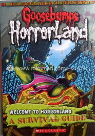 Goosebumps Horrorland: Welcome To Horrorland : R.L. Stine | Rokomari.com