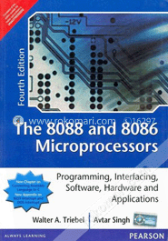 The 8088 And 8086 Microprocessors : Programming, Interfacing, Software ...