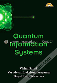 Quantum Information Systems : Dayal. Pyari Srivastava | Rokomari.com
