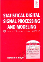 Statistical Digital Signal Processing and Modeling : Jim Hayes | Rokomari.com
